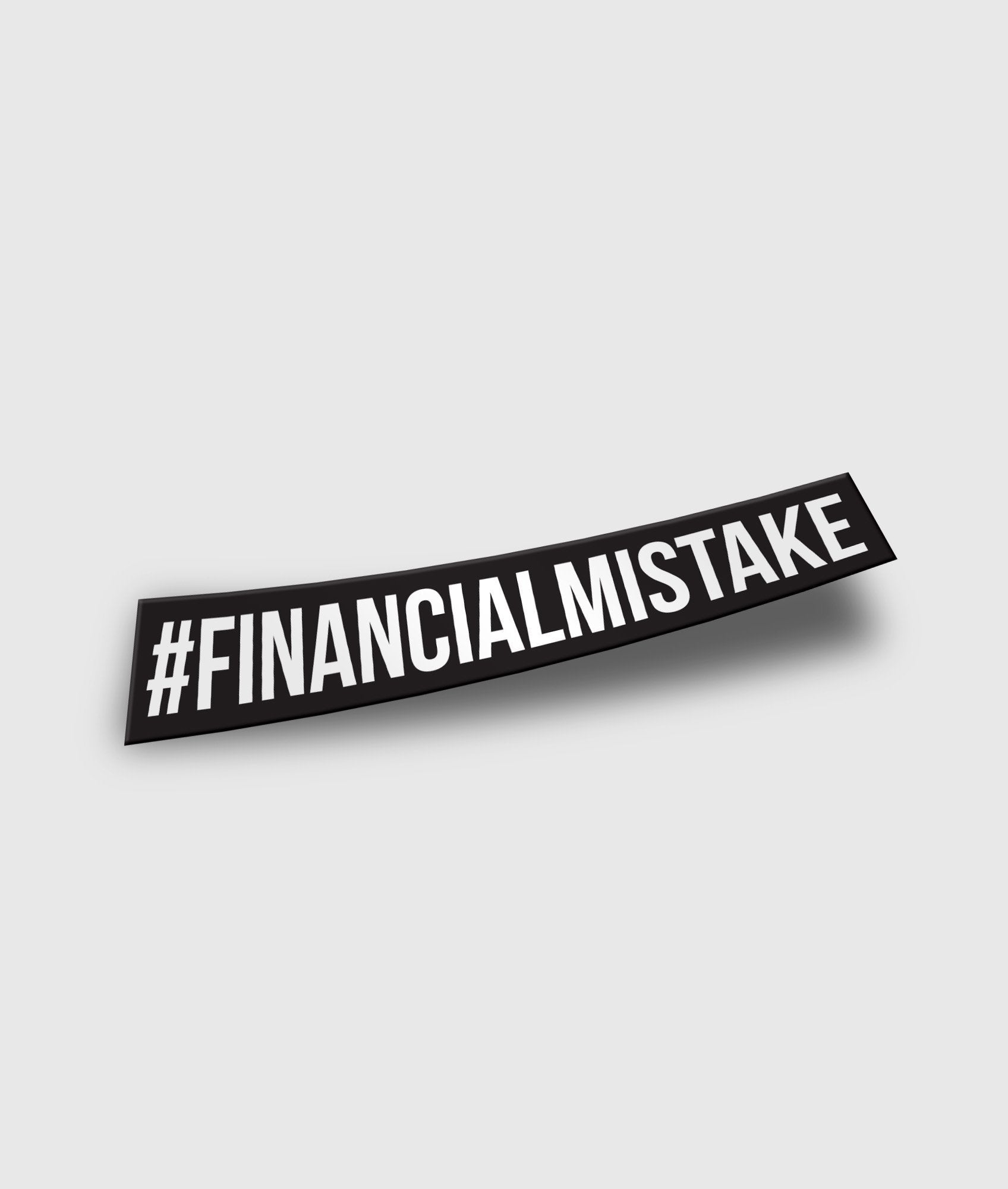 Financial Mistake Sticker - Hardtuned Australia